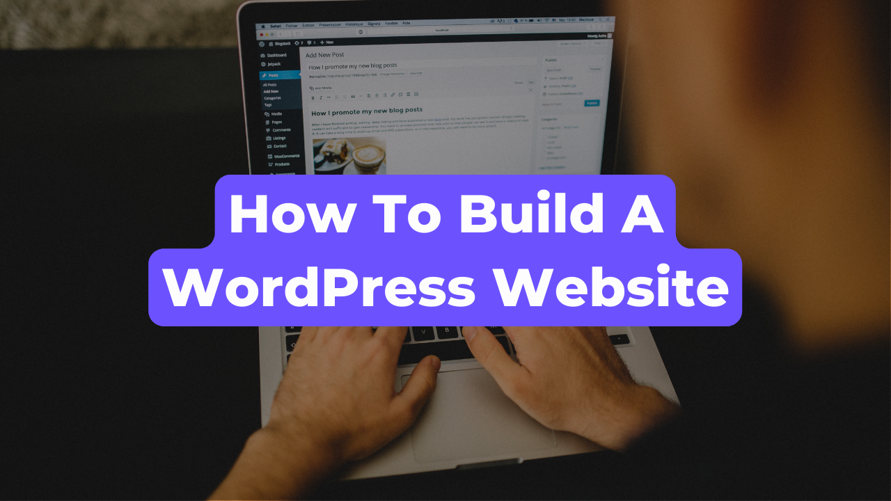 How To Build A WordPress Website | WebPower